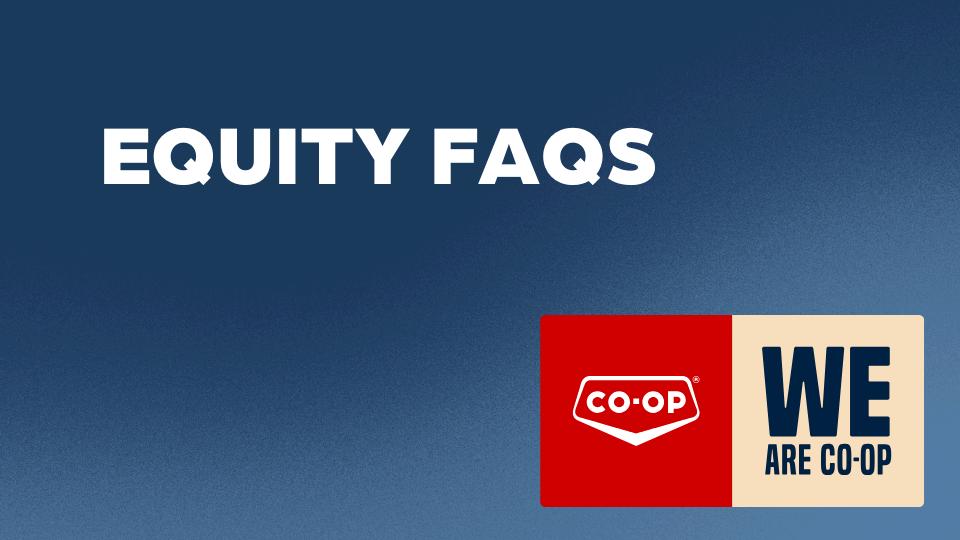 Equity FAQs | Heritage Co-op